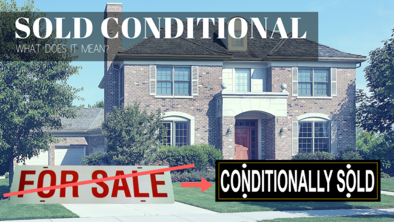 What does Sold Conditional mean in Real Estate? The BEST Defintion